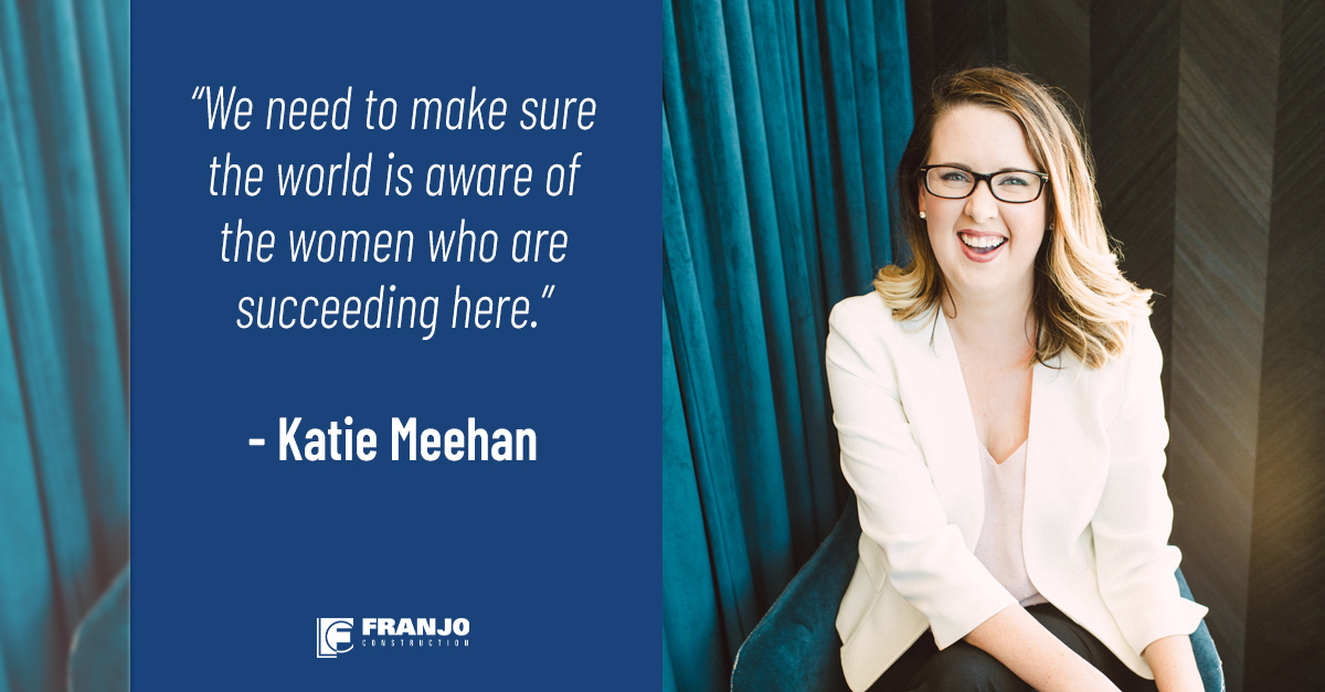 Women in Construction: Meet Katie Meehan | Franjo Construction