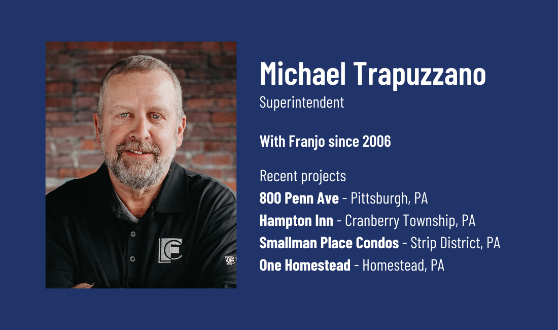 Meet Michael Trapuzzano, Superintendent | Franjo Construction