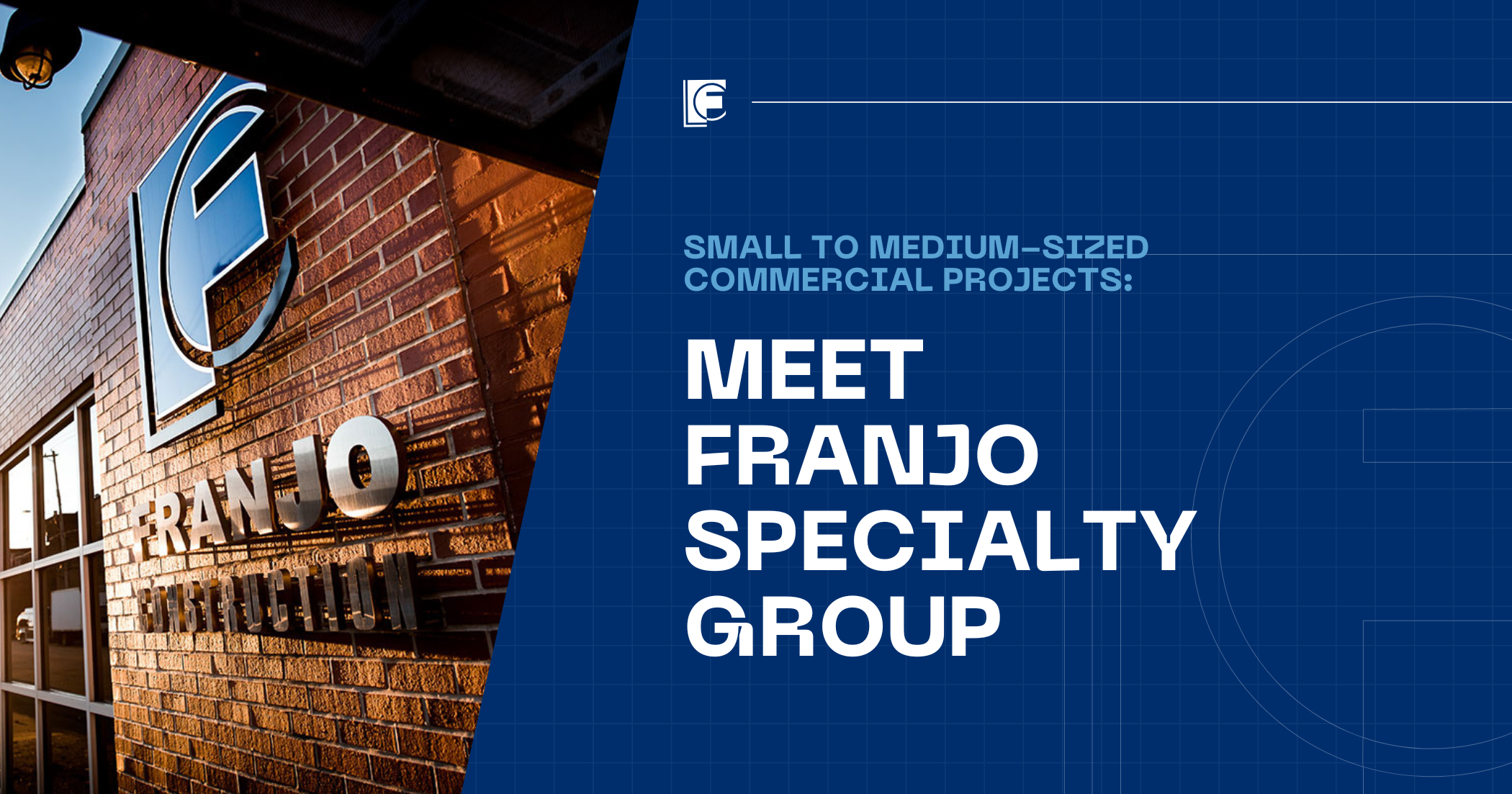 Modestly-Sized Commercial Projects: Meet Franjo Specialty Group ...